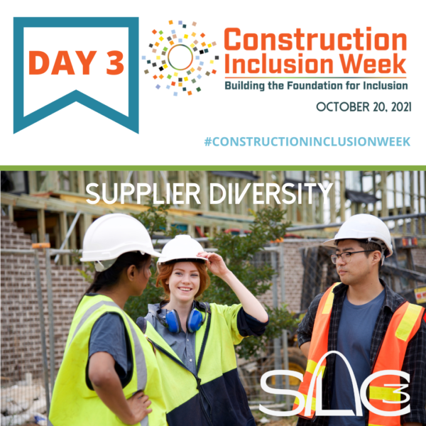 Construction Inclusion Week – Day 3 - SLC3 -St. Louis Council of ...