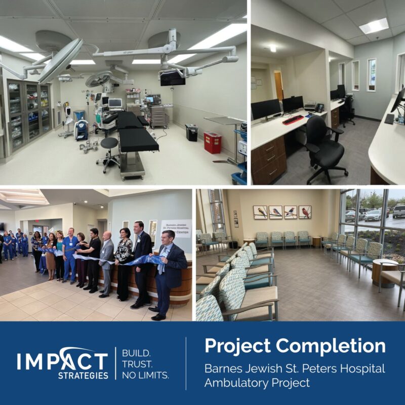 IMPACT Strategies Completes Ambulatory Care Facility at Barnes-Jewish ...